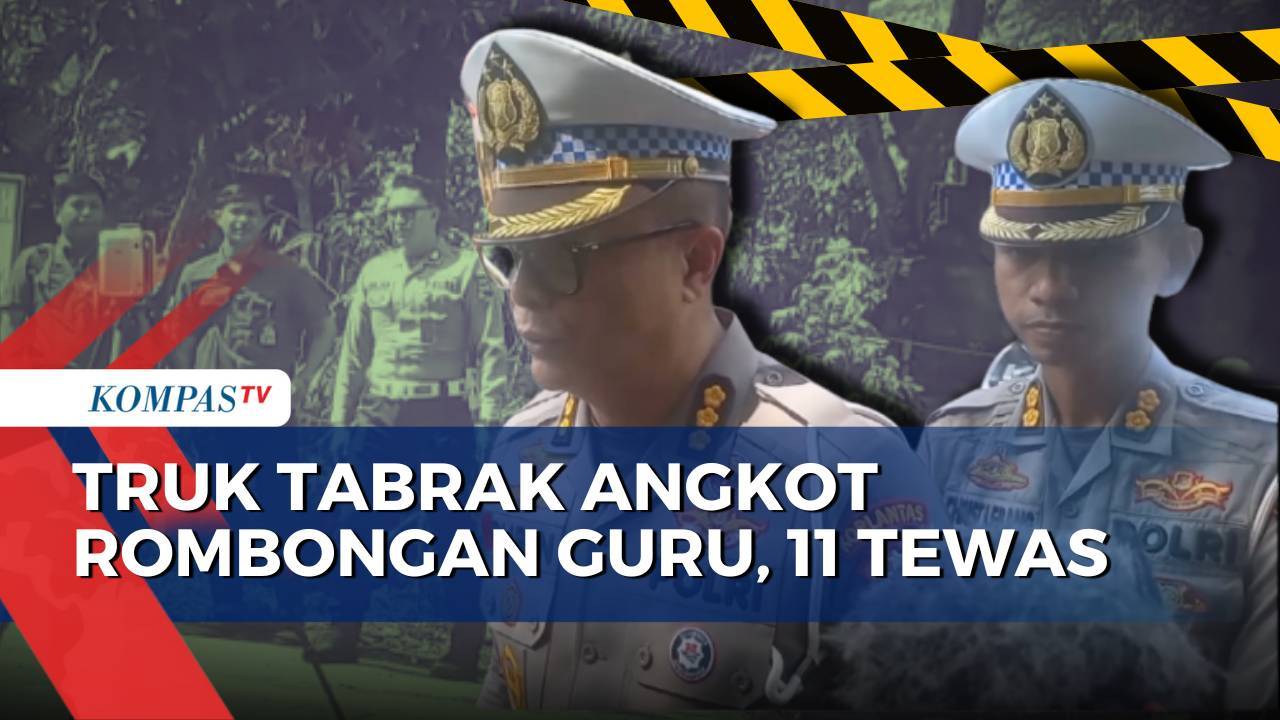 Polisi Selidiki Penyebab Kecelakaan Truk Tabrak Angkot Rombongan Guru hingga Tewaskan 11 Orang ...