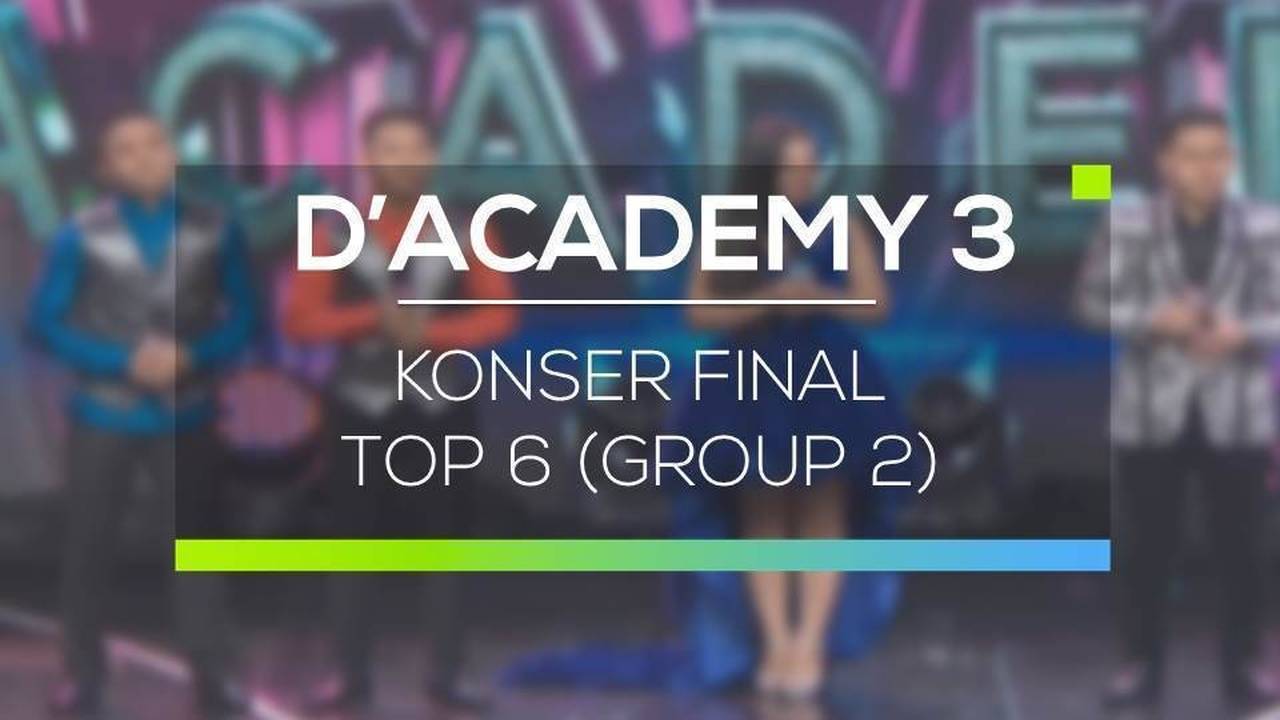 D'Academy 3 - Konser Final Top 6 (Group 2) | Vidio