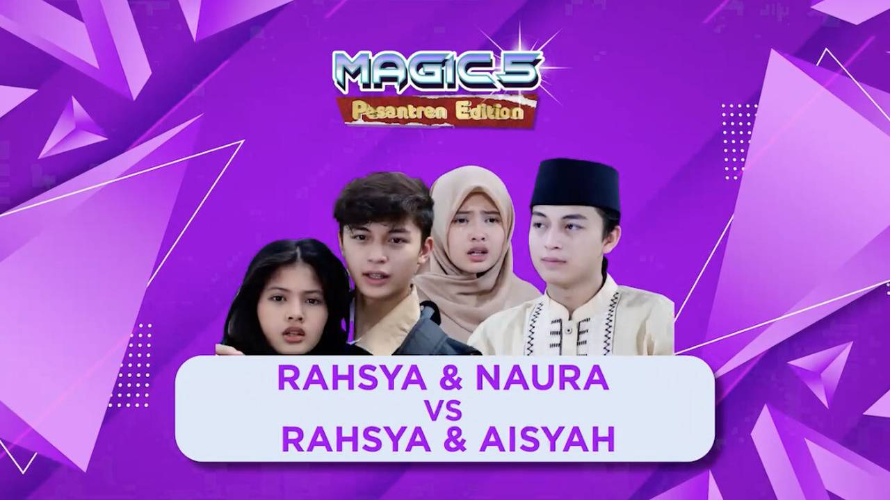 Perbedaan Rahsya saat Bersama Naura vs Rahsya saat Bersama Aisyah ...
