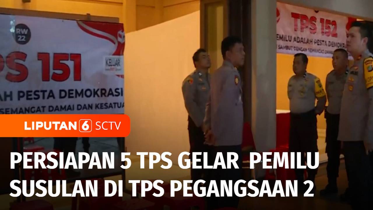 Live Report: Persiapan Pemilu Susulan di TPS Pegangsaan 2 | Liputan 6 - SCTV | Vidio