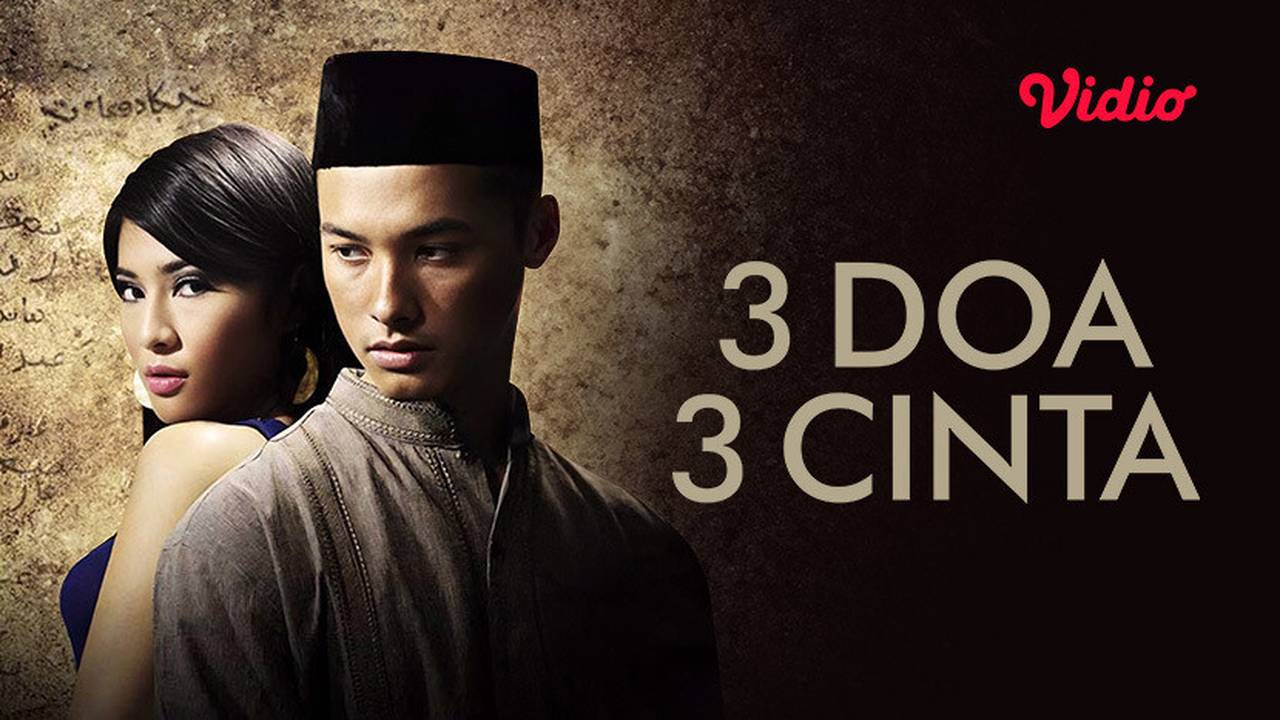 3 Doa 3 Cinta (2008) Full Movie