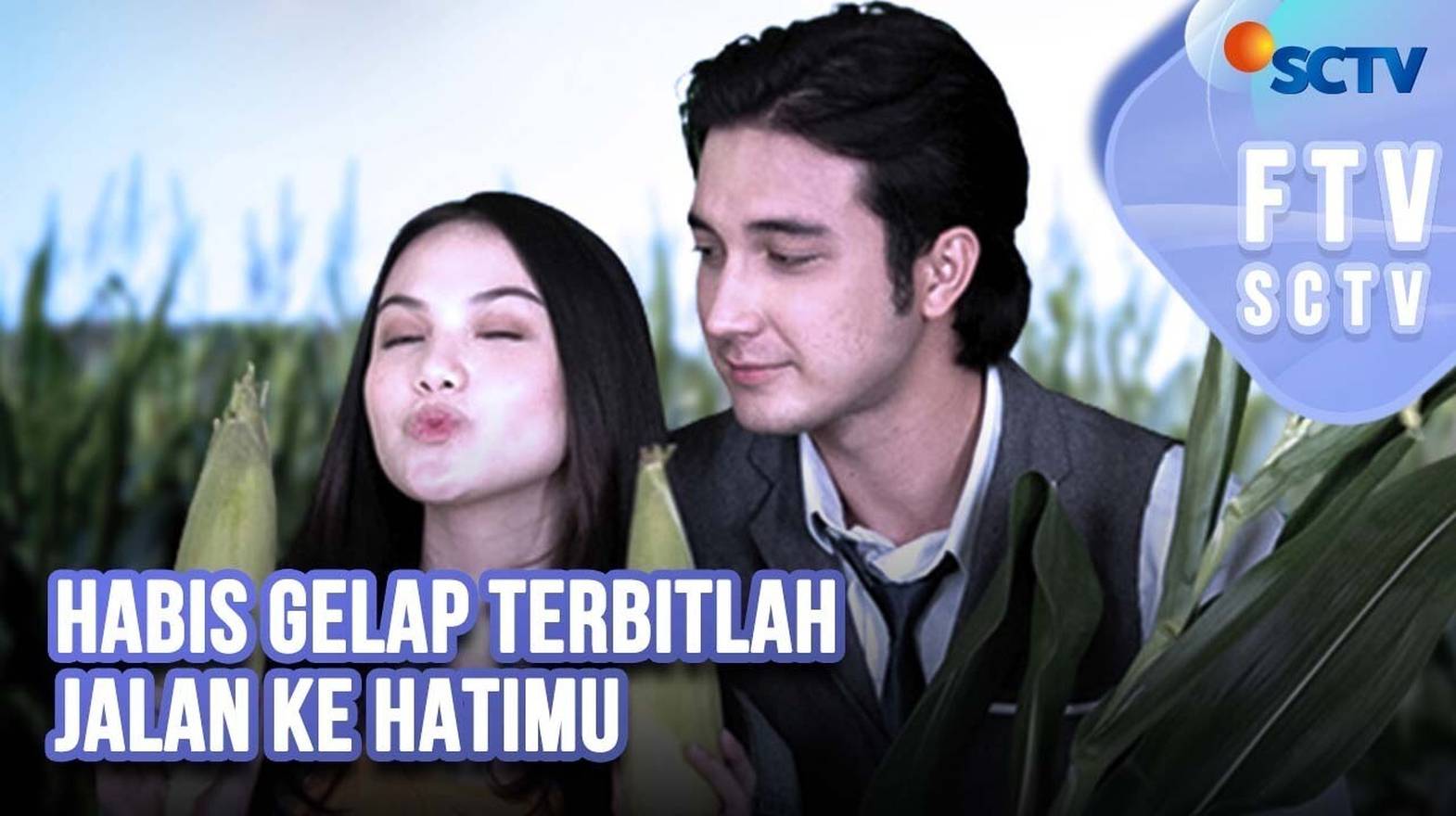 FTV SCTV Junior Roberts & Aisyah Aqilah - Habis Gelap Terbitlah Jalan Ke Hatimu (2024) Full ...