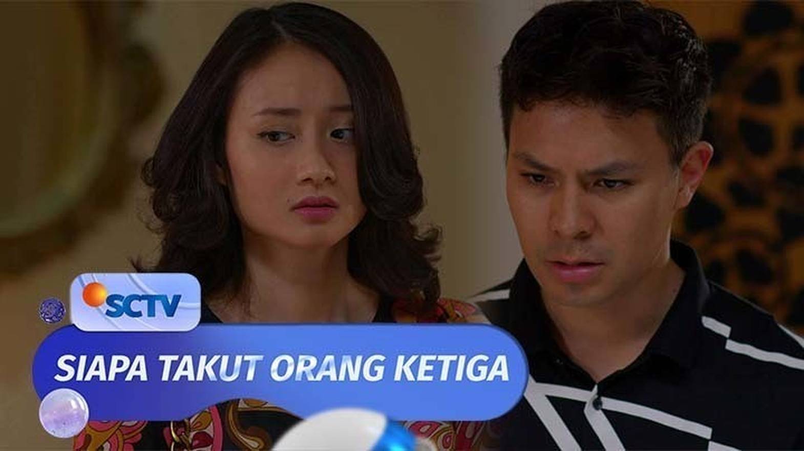 Siapa Takut Orang Ketiga - Episode 21 | Part 1/2 | Vidio