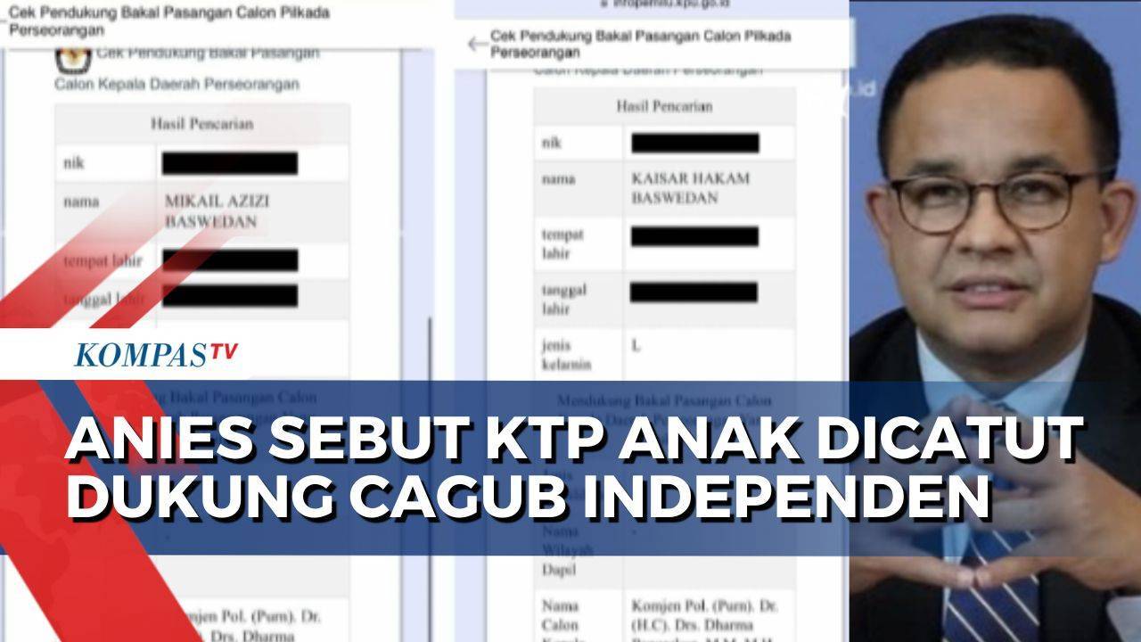 Ramai Jadi Perhatian, Anies Baswedan Sebut KTP Keluarga dan Timnya ...