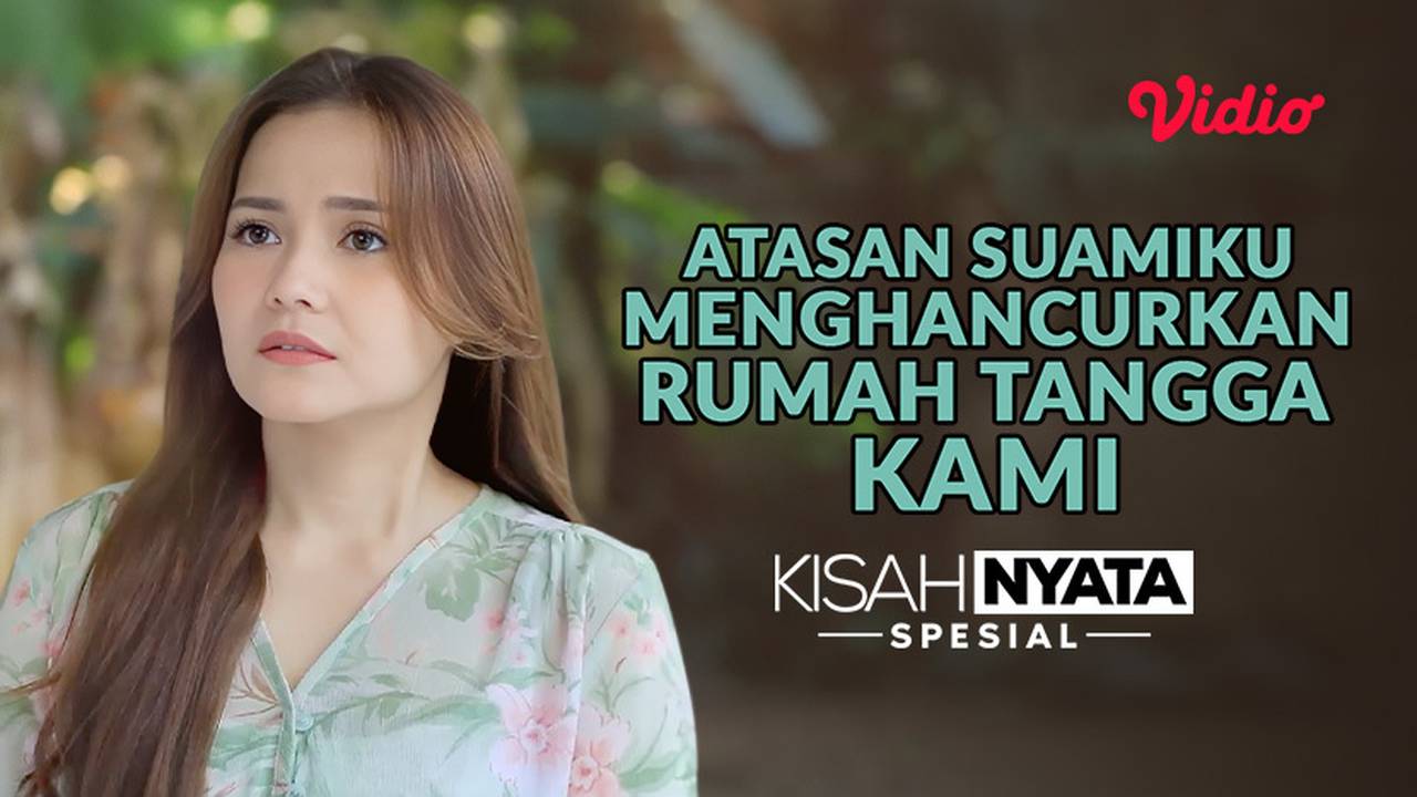 Streaming Atasan Suamiku Menghancurkan Kebahagiaan Rumah Tangga Kami