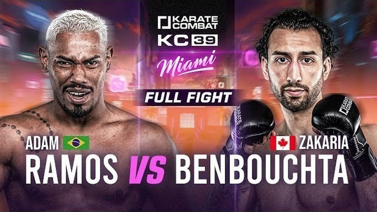 FULL FIGHT: Adam Ramos vs Zakaria Benbouchta | Karate Combat 39 | Vidio