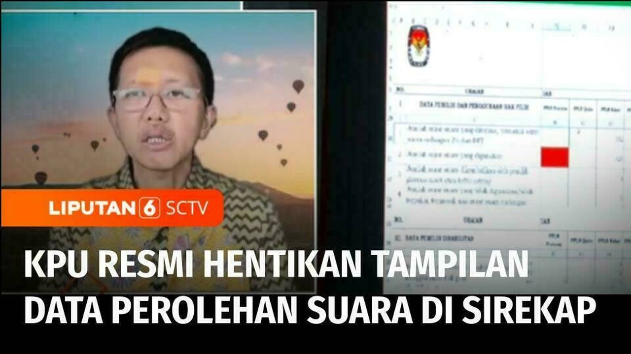 KPU Resmi Hentikan Tampilan Data Perolehan Suara di Sirekap, Ketua ...