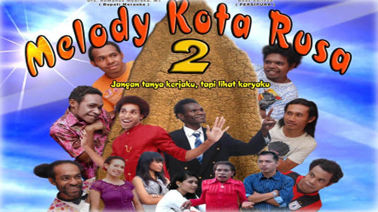 TRAILER Film Papua MELODY KOTA RUSA 2 Full Movie