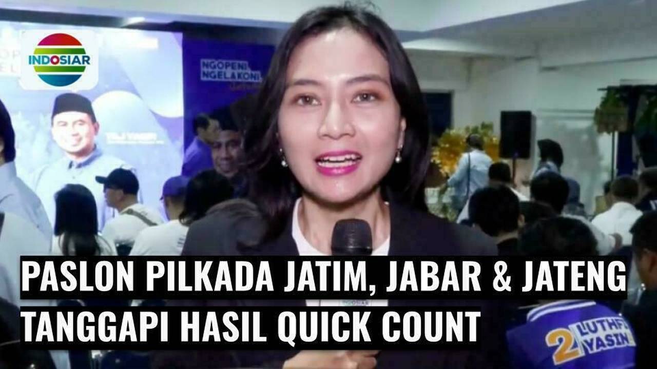 Hasil Quick Count Pilkada 2024: Begini Tanggapan Paslon Jatim, Jabar ...