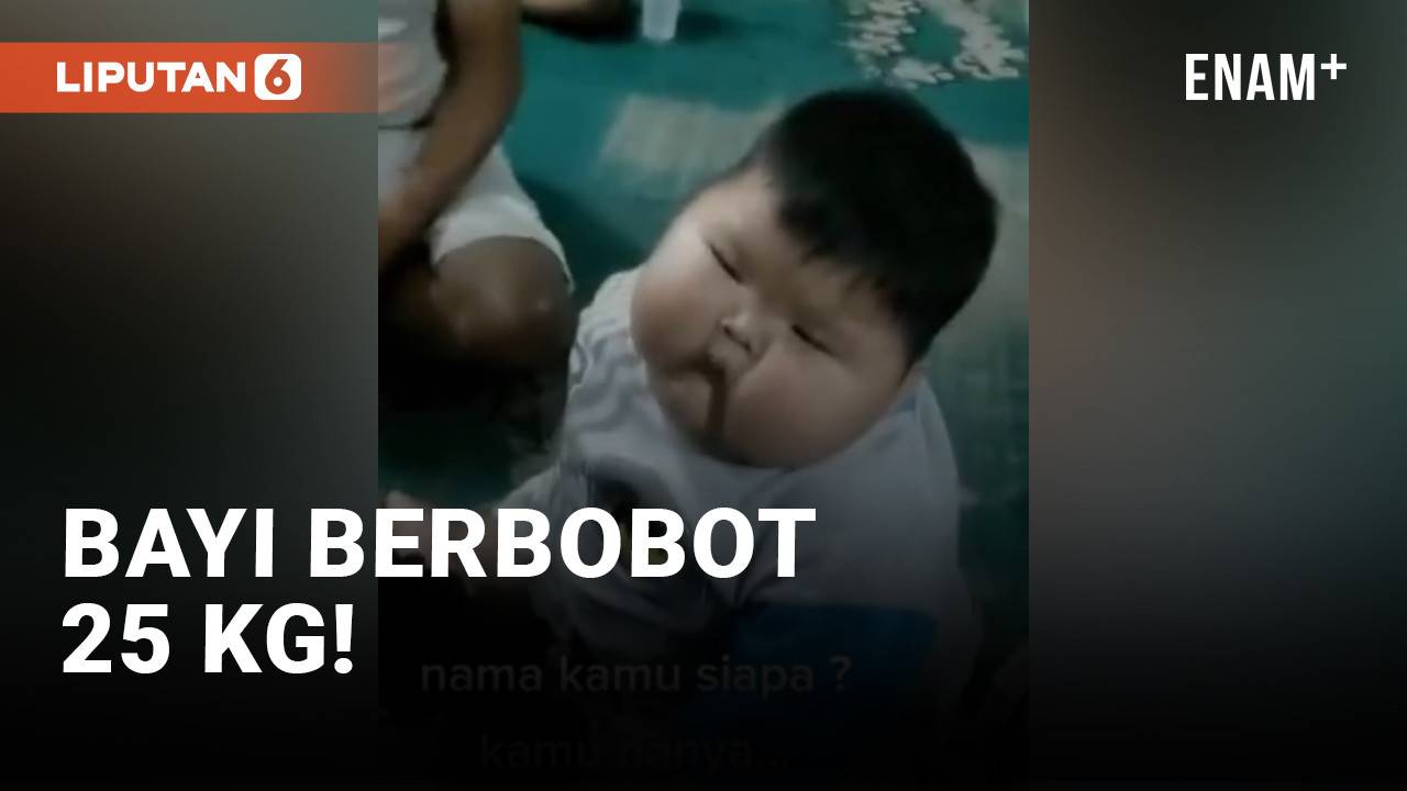 Bayi 1 Tahun Miliki Berat 25 Kg! - liputan6.com | Vidio