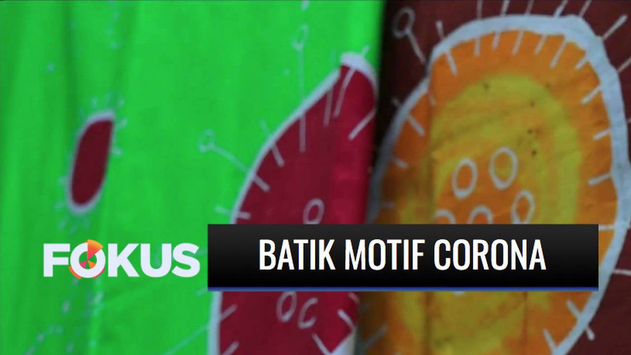 Kreasi Unik Batik Motif Virus Corona Karya Warga Jember | Fokus ...