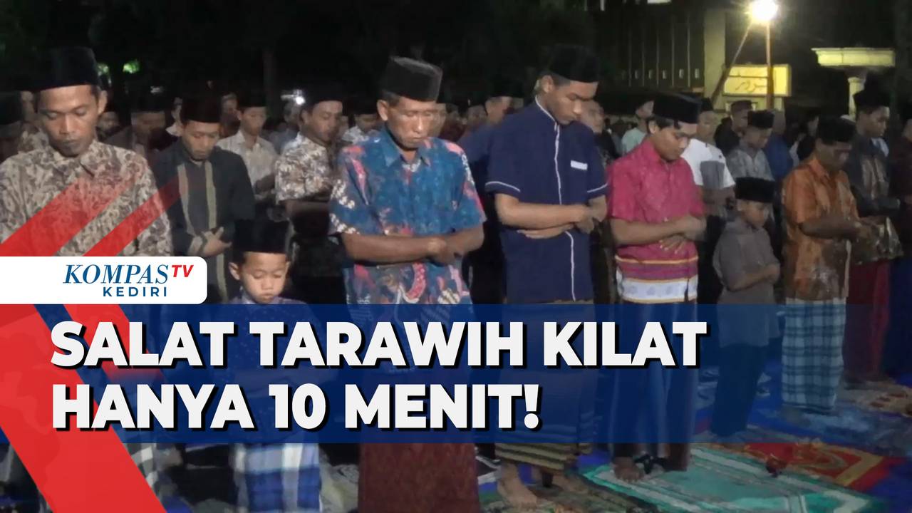 Salat Tarawih Kilat, 23 Rakaat Hanya 10 Menit! - Kompas TV | Vidio