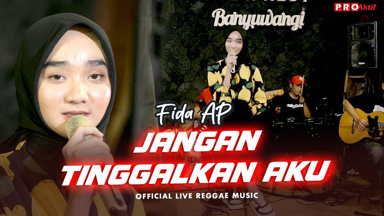 Fida AP - Jangan Tinggalkan Aku (Official Music Video) | Live Version | Vidio