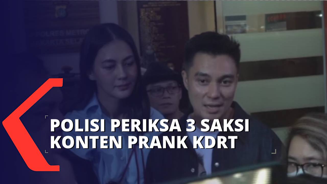 Polisi Periksa 3 Saksi Kasus Konten Prank Kdrt Baim Wong Dan Paula