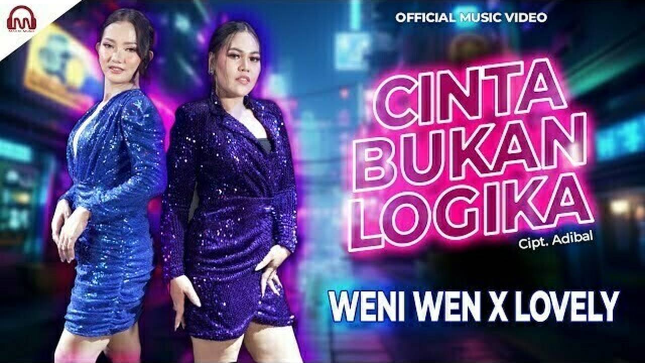 Menggelegar dan Keren banget!!! Weni Wen X Lovely Philippines - Cinta Bukan Logika | Vidio