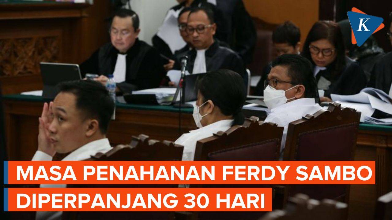 Pemeriksaan Perkara Belum Selesai, Penahanan Ferdy Sambo dkk ...