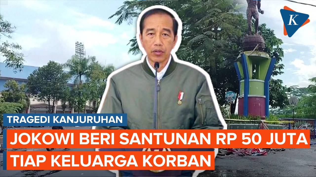 Jokowi Beri Santunan Rp 50 Juta Untuk Keluarga Korban Tragedi