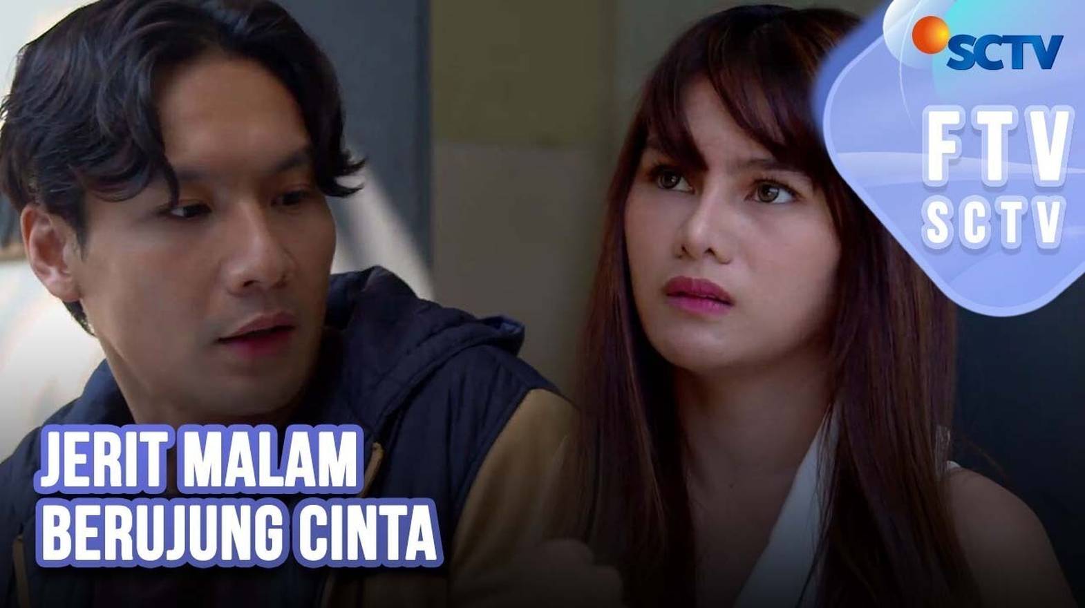 FTV SCTV Indah Nicole & Fendy Chow - Jerit Malam Berujung Cinta (2024) Full Movie | Vidio