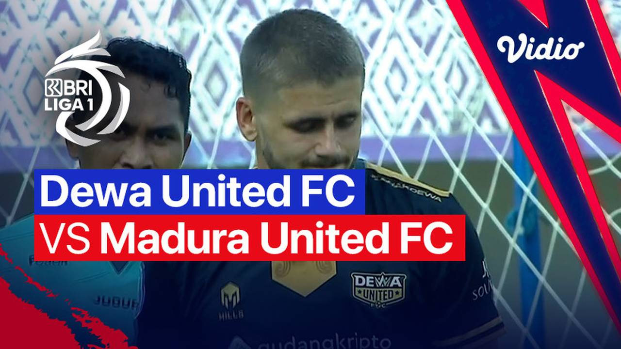 Mini Match - Dewa United FC vs Madura United FC | BRI Liga 1 2022/23 ...
