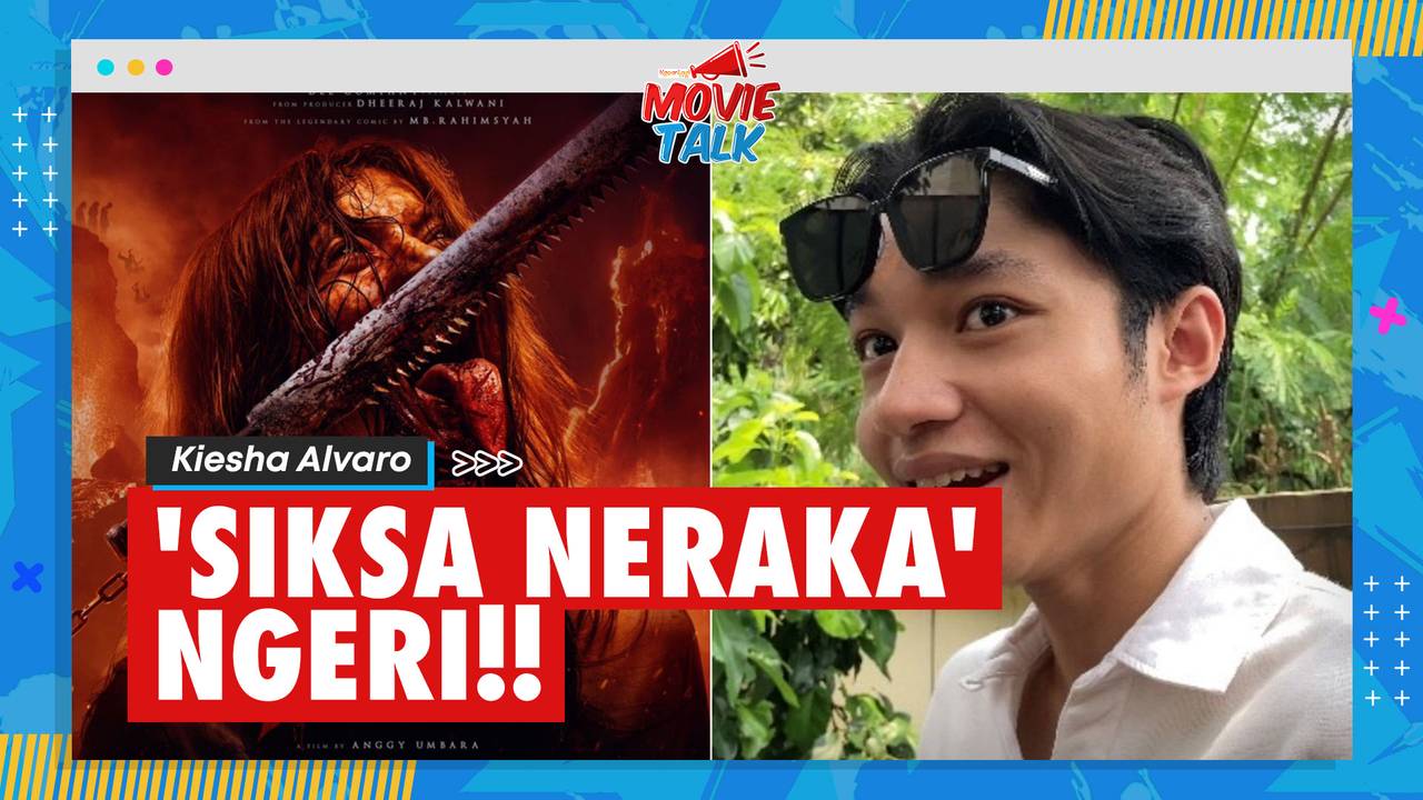 Kiesha Alvaro & Ratu Sofya Bermain Di 'SIKSA NERAKA': Walau Gen Z Tapi Kita Tahu Komiknya | Vidio