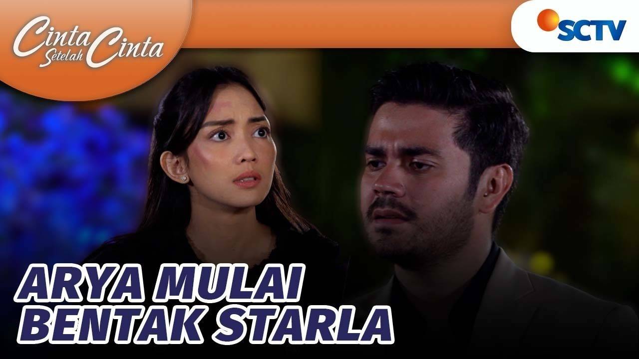 Cinta Setelah Cinta - Waduh! Arya Sudah Berani Bentak Starla? | Cinta ...