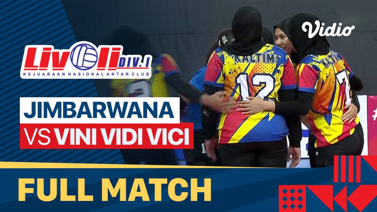 Full Match | Jimbarwana vs Vini Vidi Vici | Livoli Divisi 1 Livoli Putri 2022 | Vidio