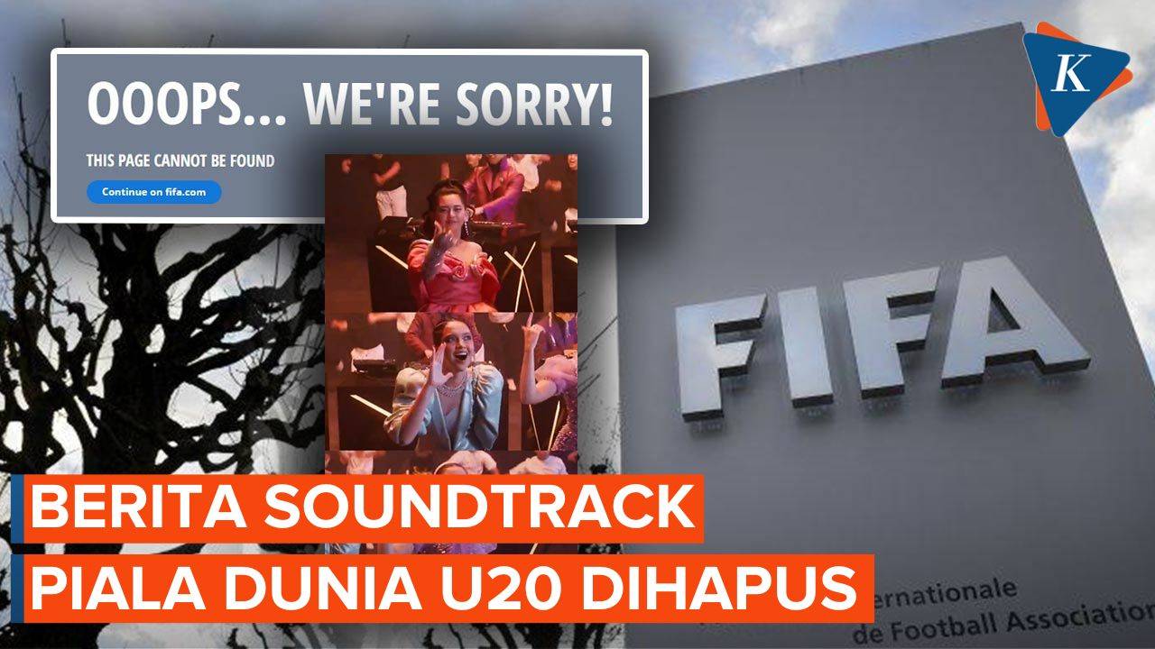 FIFA Hapus Berita Soundtrack Piala Dunia U20, Indonesia Batal Jadi Tuan ...