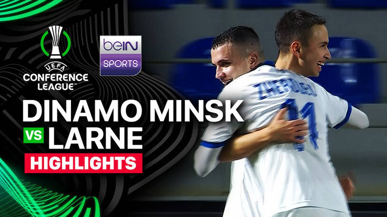 Dinamo Minsk vs Larne - Highlights | UEFA Conference League 2024/25 | Vidio