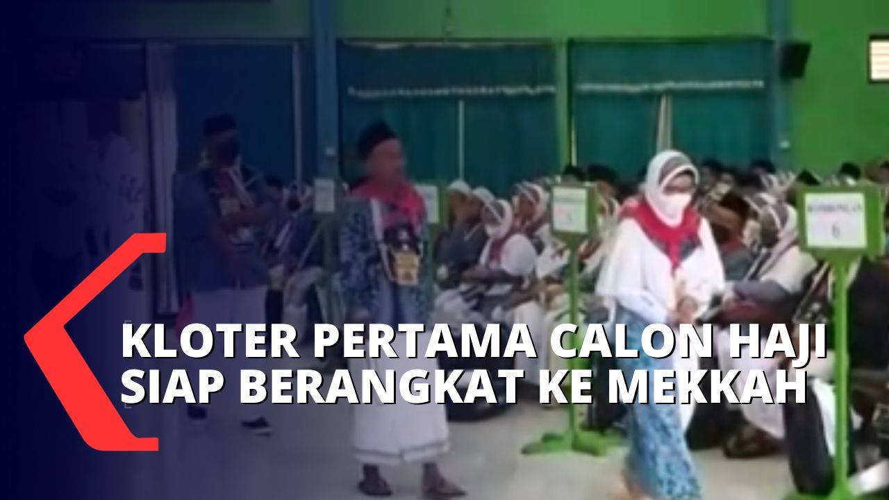 Ratusan Calon Haji Kloter Pertama Tiba di Asrama Haji, Siap Berangkat ...