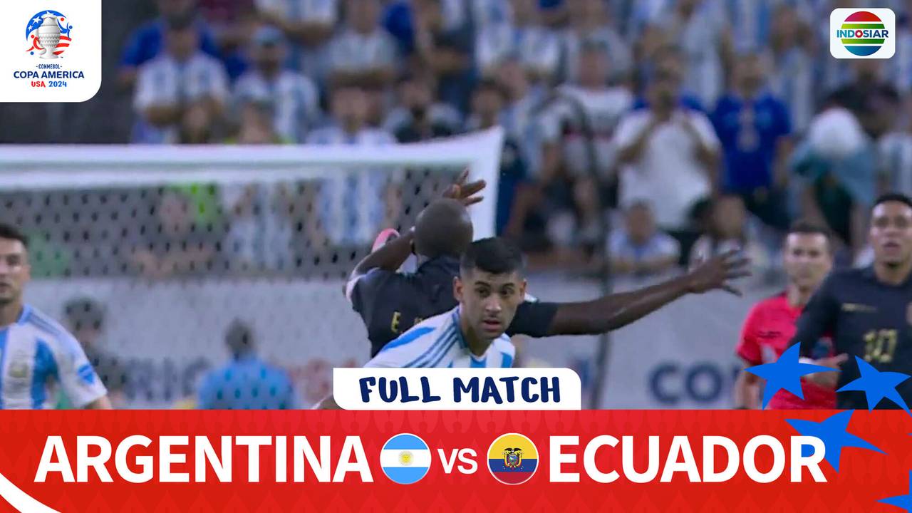 Argentina vs Ecuador - Full Match | Copa America 2024 | Vidio