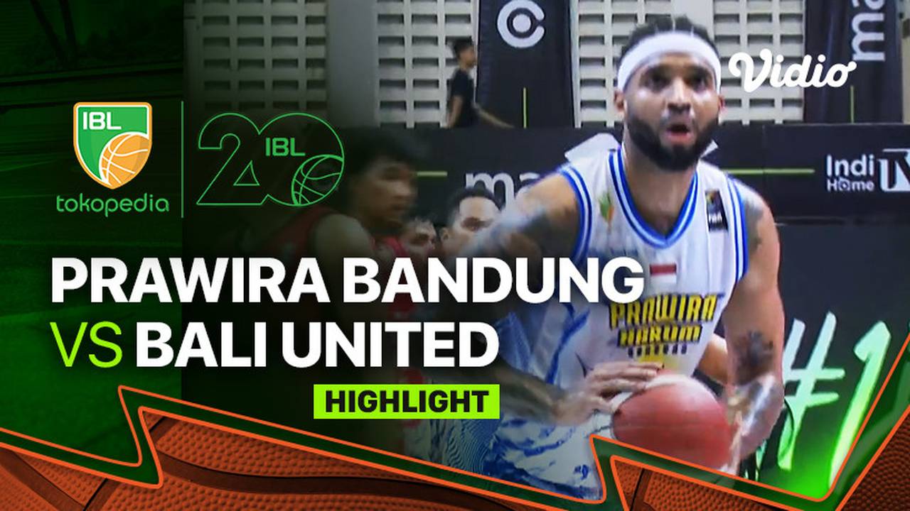 Highlights | Prawira Harum Bandung vs Bali United Basketball | IBL ...