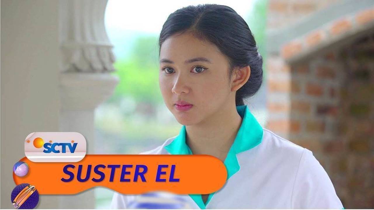 Suster El - Episode 19 | Part 2/2 (2022)