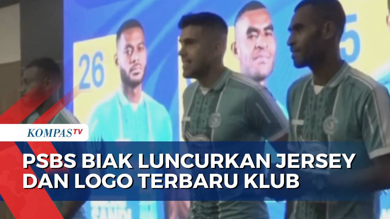 PSBS Biak Luncurkan Jersey dan Logo Baru Milik Klub, Begini Tampilannya - Kompas TV | Vidio