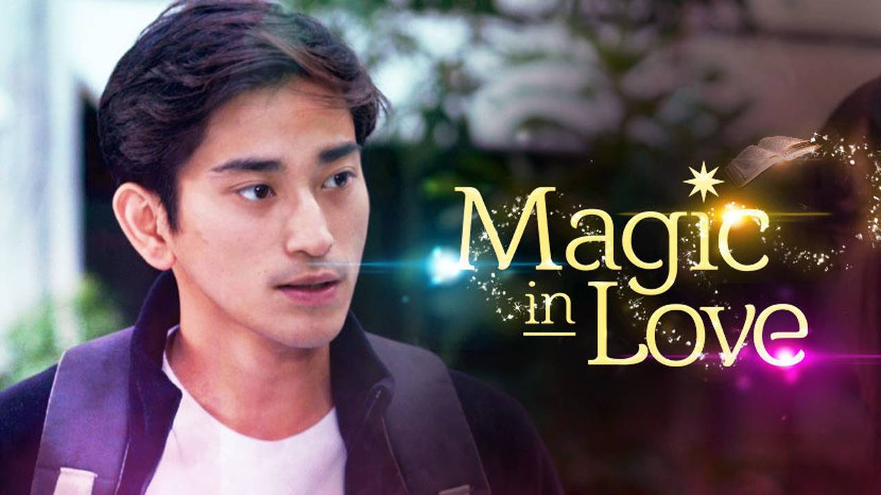 Magic in Love - Episode 4 (2020) | Vidio
