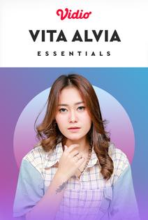 Streaming Essentials: Vita Alvia | Vidio