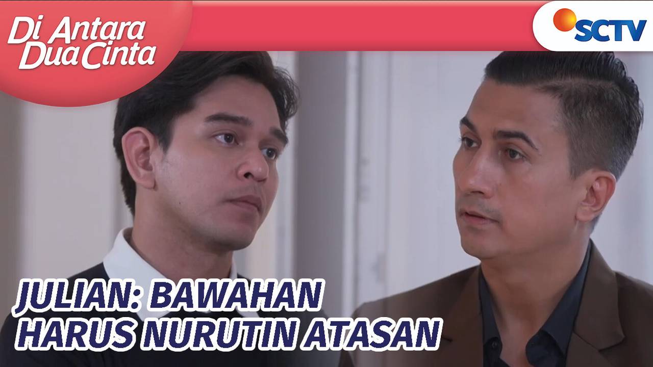 Di Antara Dua Cinta - Julian Savage! Romi Kena Mental Gara-Gara ...