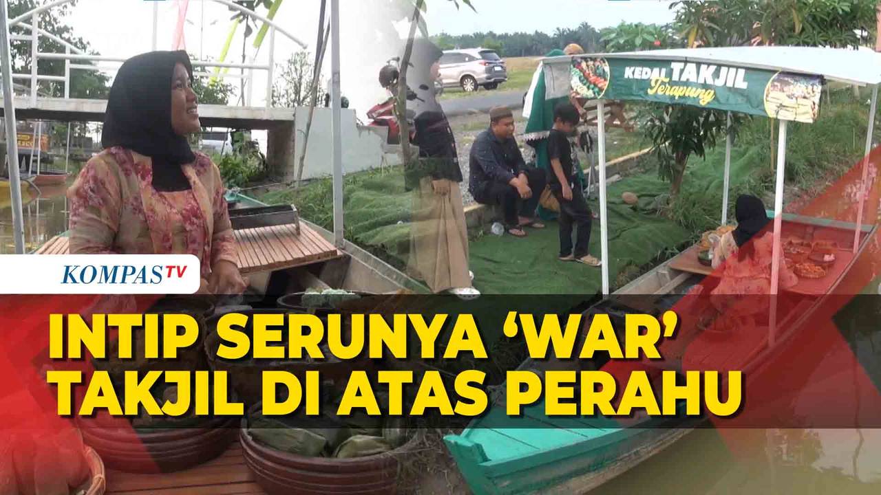 Seru! Berburu Takjil di Atas Perahu Jelang Berbuka Puasa di Binjai - Kompas TV | Vidio