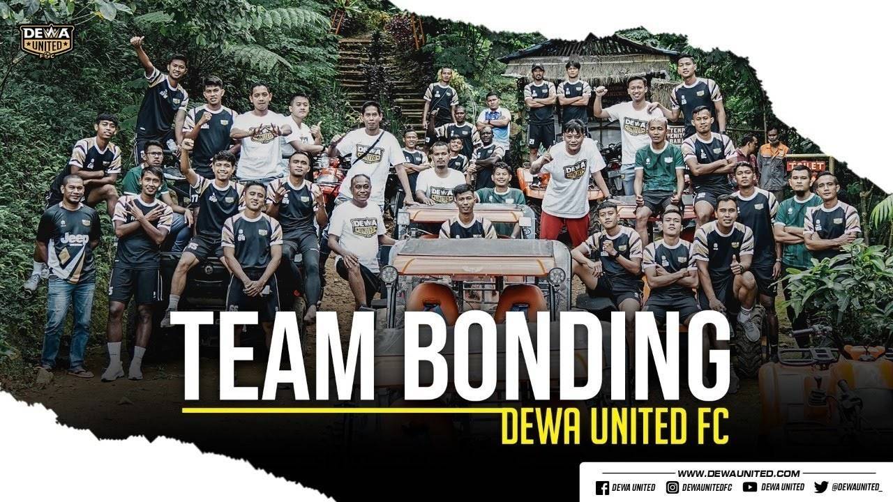 TEAM BONDING DEWA UNITED FC | Vidio