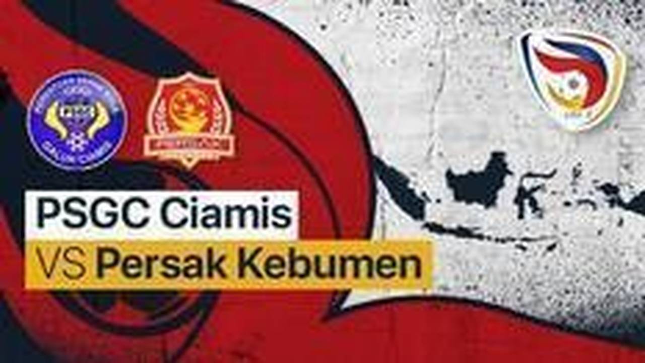 Highlights || PSGC Ciamis VS Persak Kebumen | Vidio