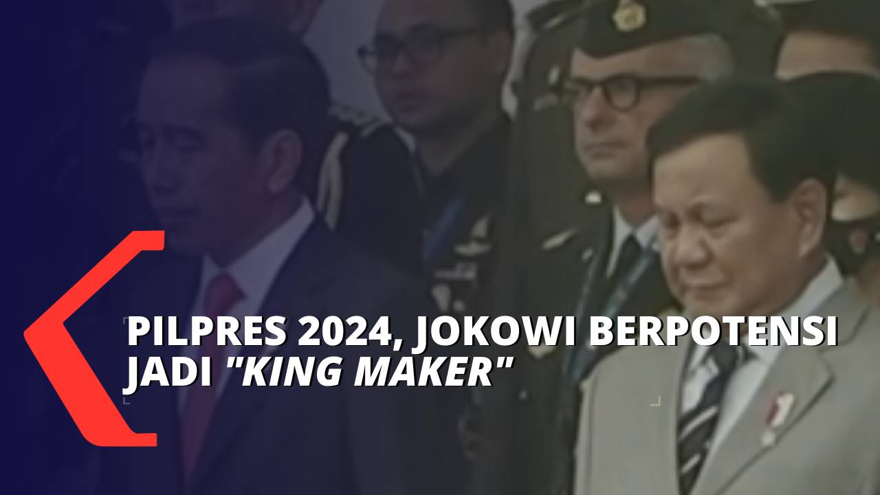 Pilpres 2024 Jokowi Berpotensi Jadi King Maker Ulasan Istana Kompas Tv