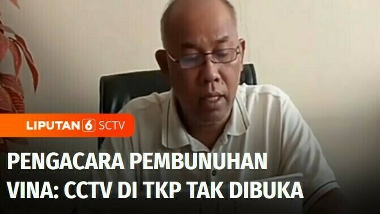 Belum Terungkap Tuntas, Pengacara Pembunuhan Vina: CCTV di TKP Tak ...