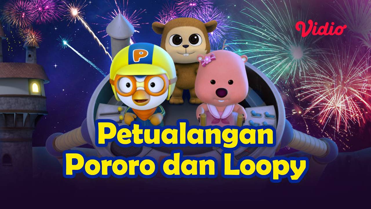 Nonton Pororo and Loopy's Adventure | Kartun Anak
