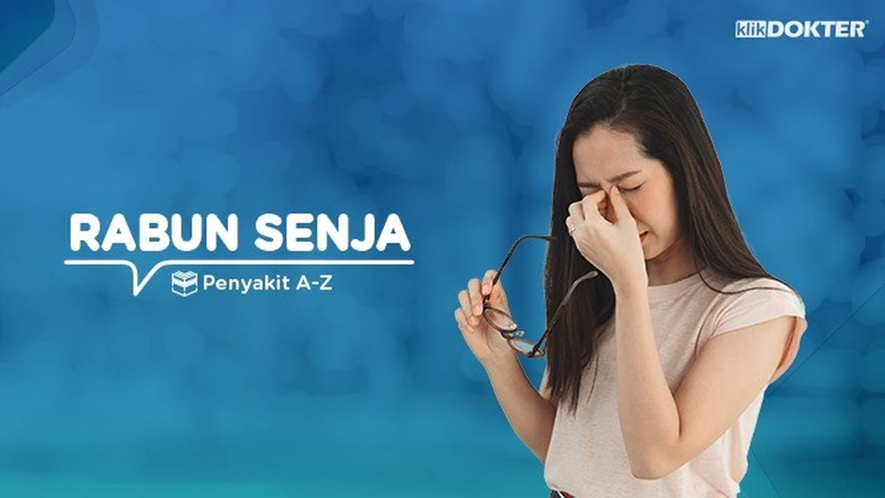 Apa Sih Penyebab Rabun Senja Itu? | Vidio