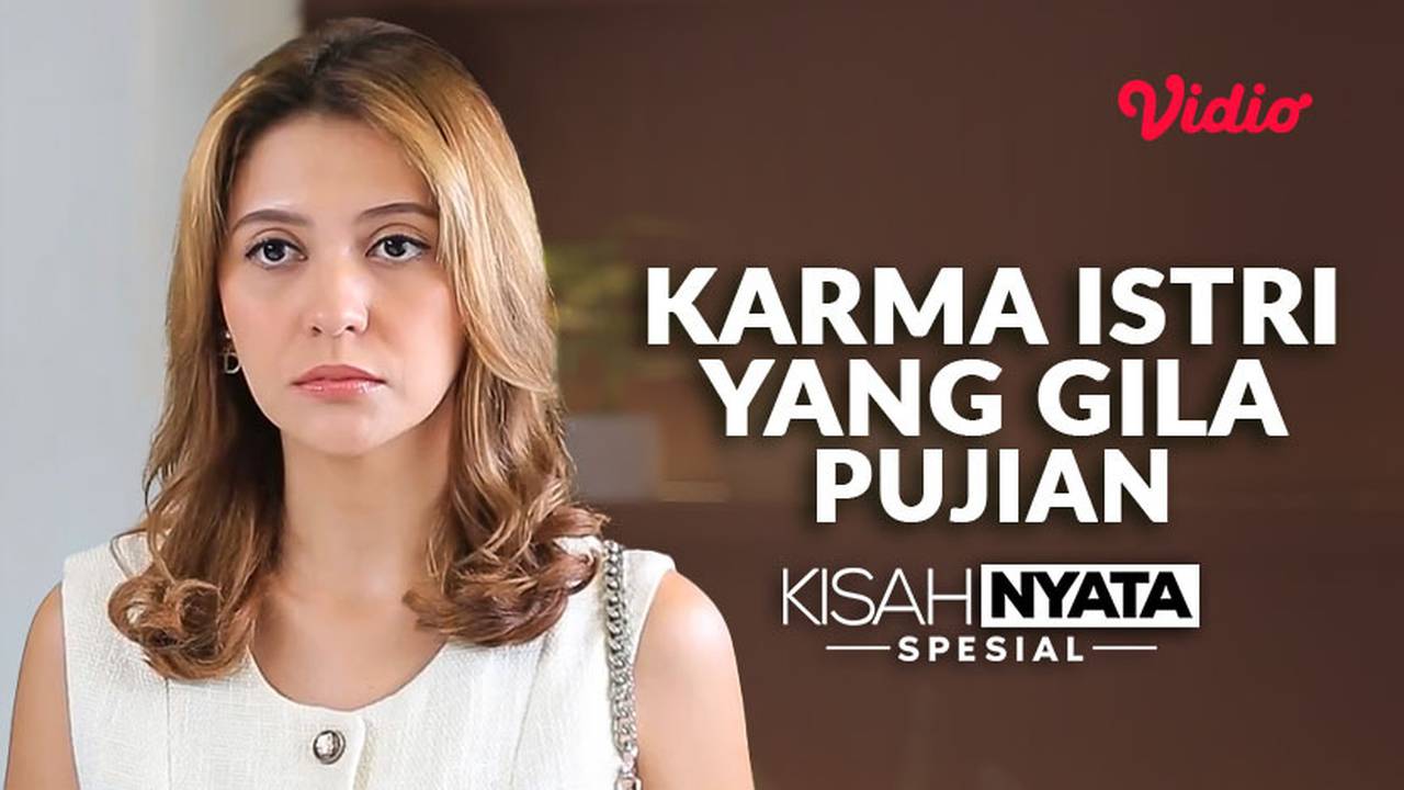 Streaming Karma Istri Yang Gila Pujian