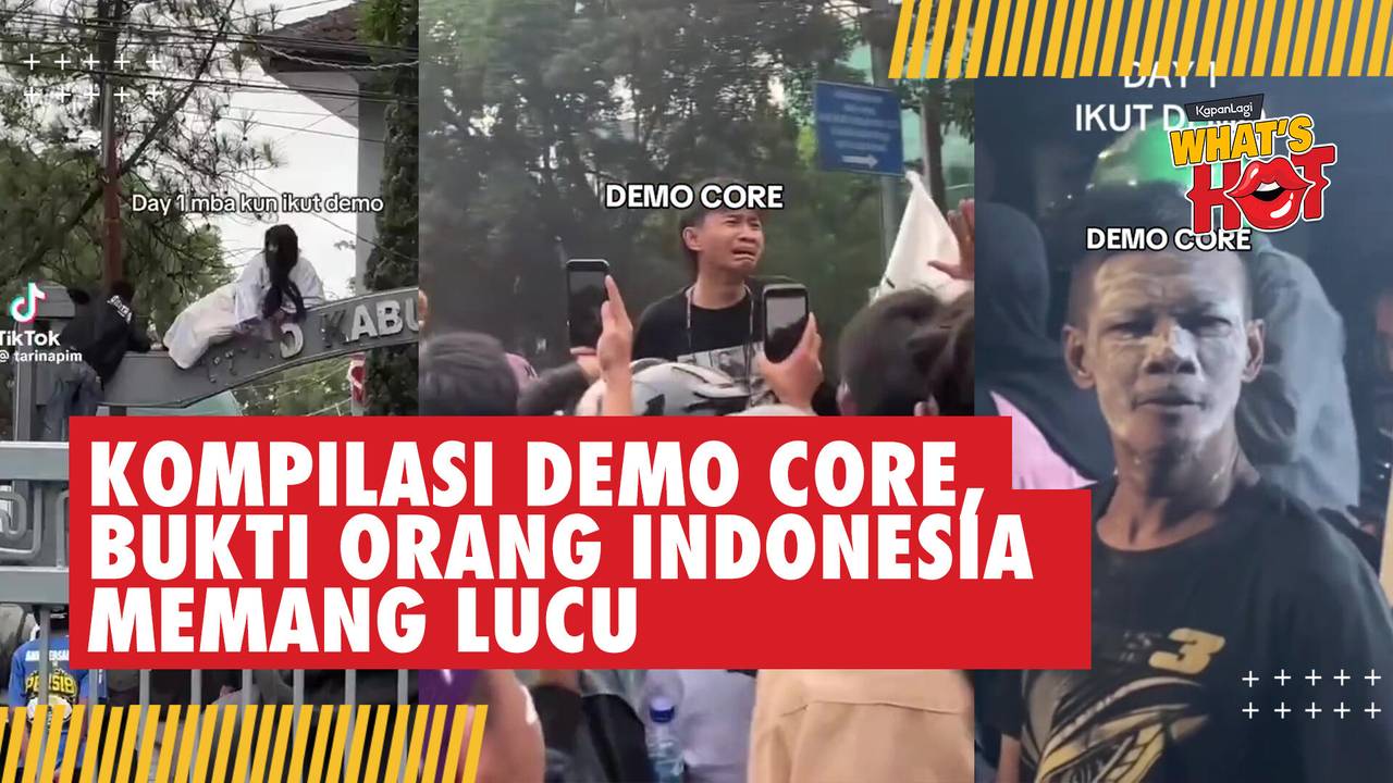 KOMPILASI DEMO CORE, Bukti Masyarakat Indonesia Memang Lucu #demodpr ...
