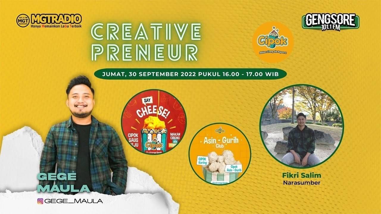 #CREATIVEPRENEUR Bersama Cireng Cipok #GengSoreMGT | Vidio
