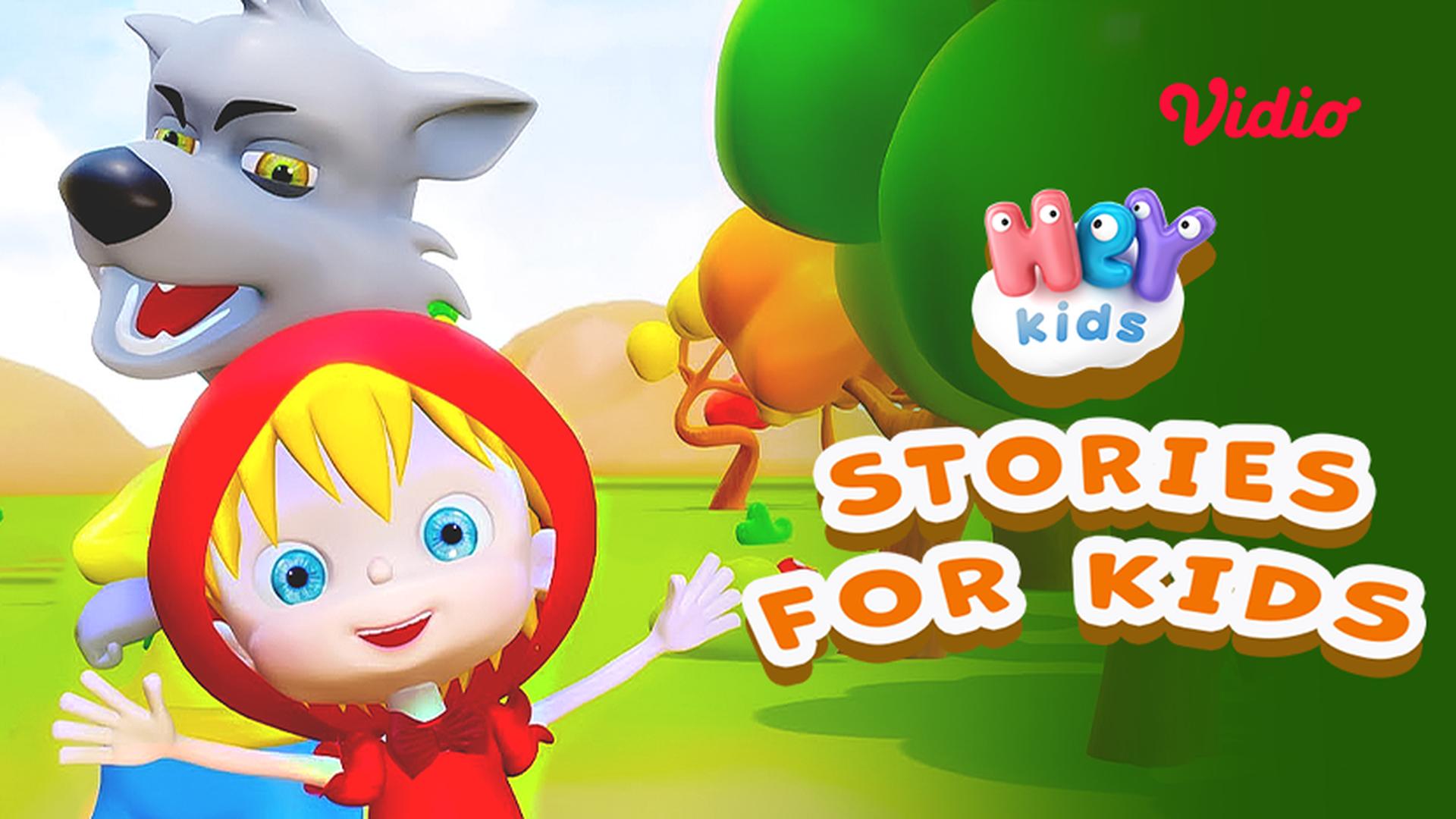 Streaming Heykids - Stories for Kids | Vidio