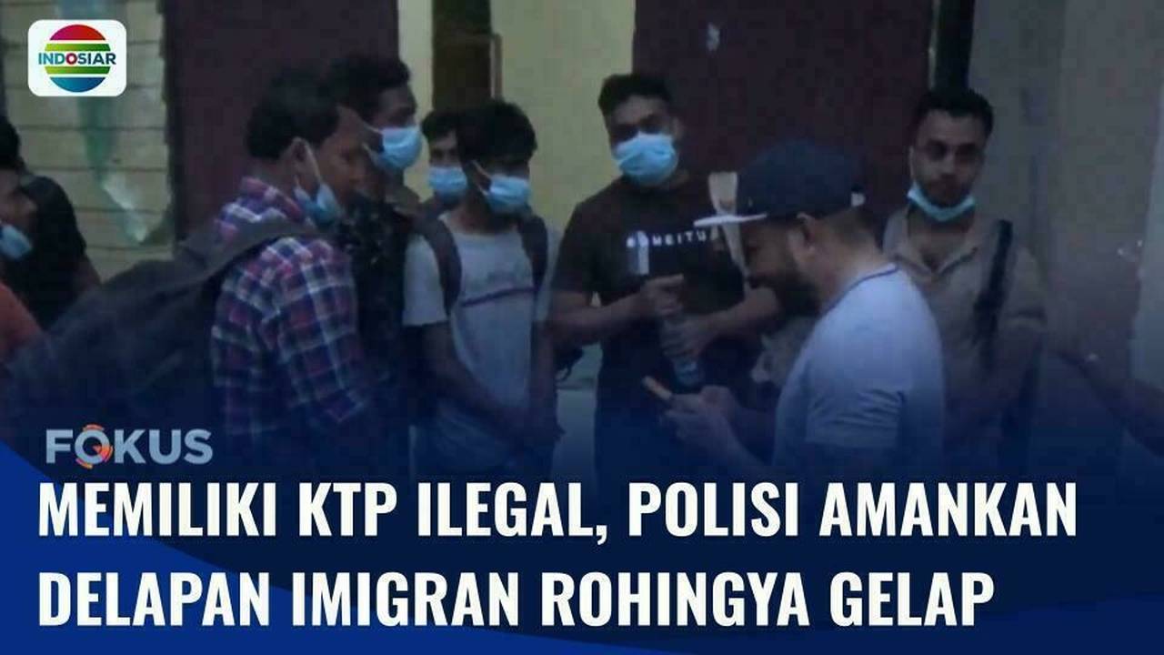 Tim Gabungan Tangkap Sekelompok Imigran Gelap Asal Rohingya dengan KTP ...