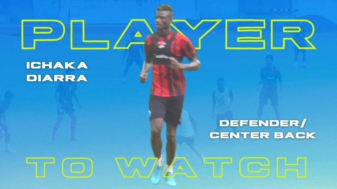 Player To Watch: Ichaka Diarra