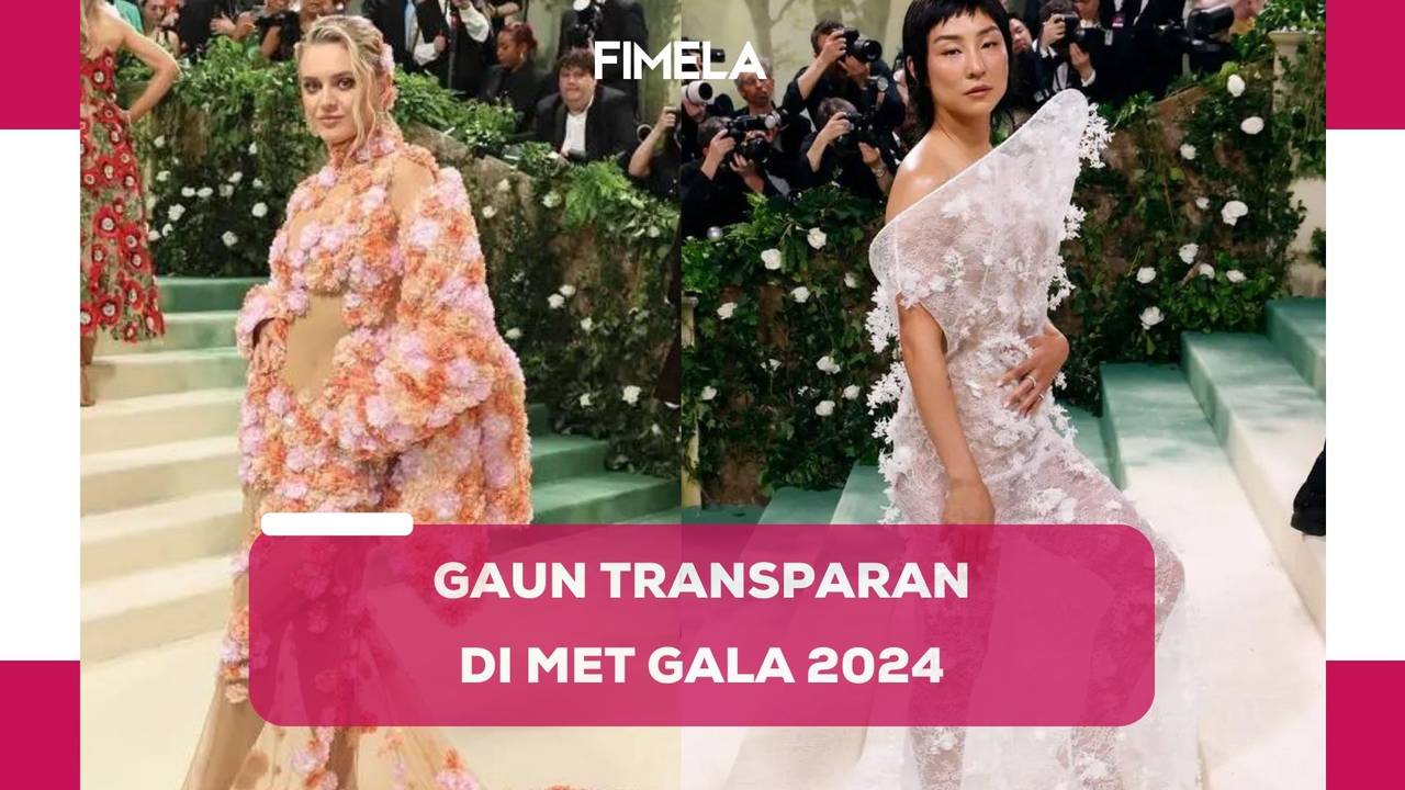 8 Parade Gaun Transparan Fenomenal di Met Gala 2024, Elle Faning, Kim ...